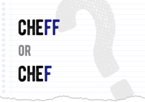 Cheff or chef – which form is correct? What is the difference?
