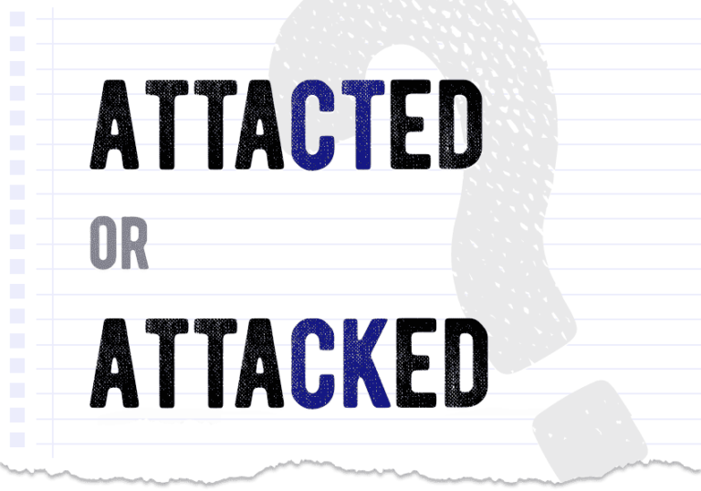 Attacted or attacked - which form is correct? What is the difference