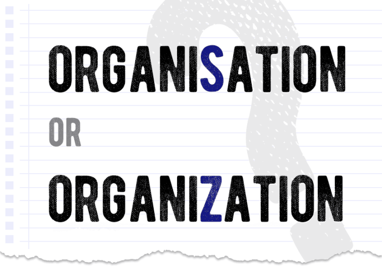 Organisation or organization – which form is correct? What is...