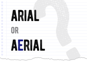 Arial or aerial – which form is correct? What is the difference?